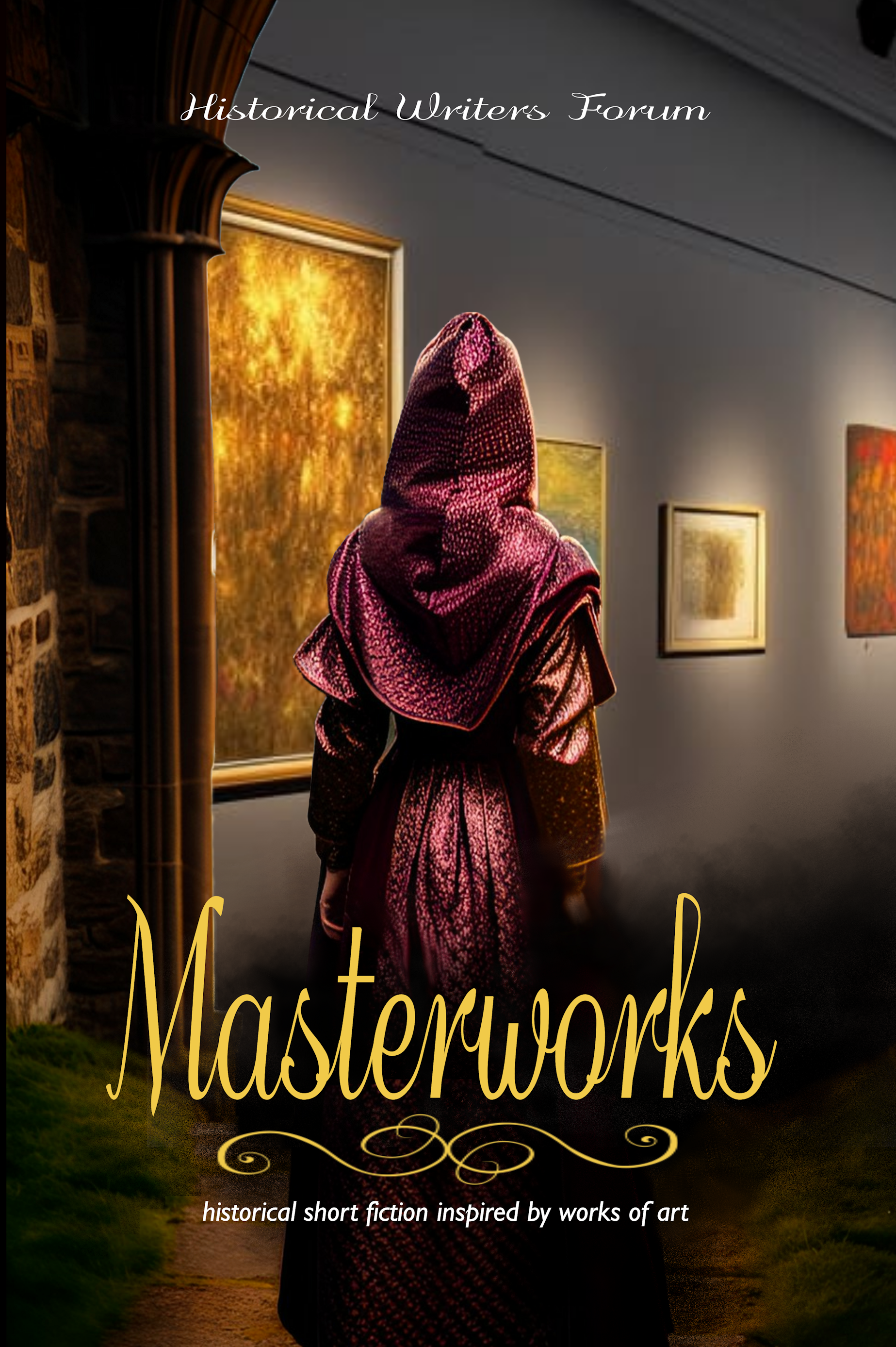 Masterworks: Historical Short Fiction Inspired by Works of Art ...